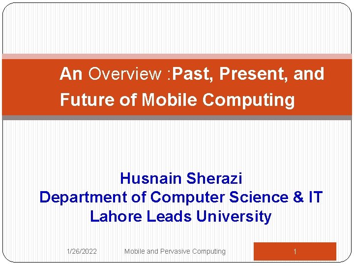 An Overview Past Present and Future of Mobile