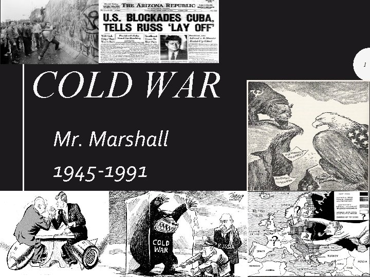 COLD WAR Mr Marshall 1945 1991 1 Essential