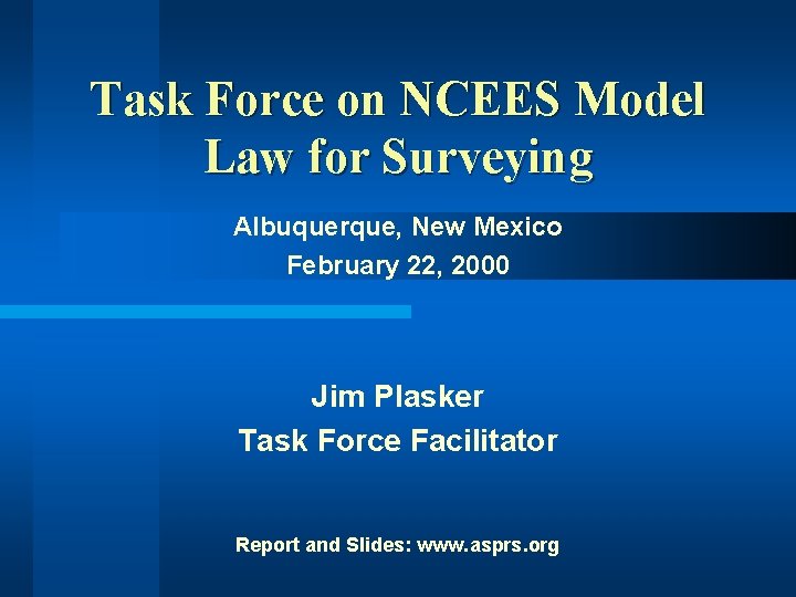 Task Force on NCEES Model Law for Surveying