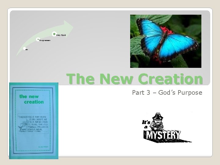 Holy Spirit forgiveness sin The New Creation Part