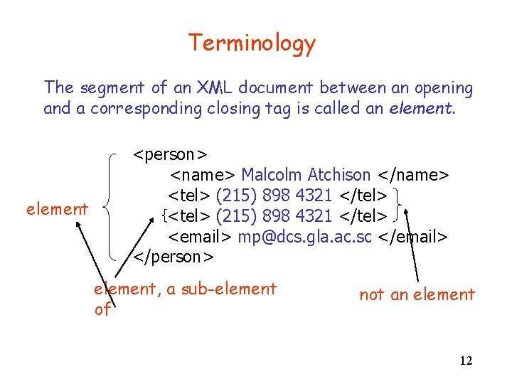 XML and Databases 1 Outline ambitious Background documents