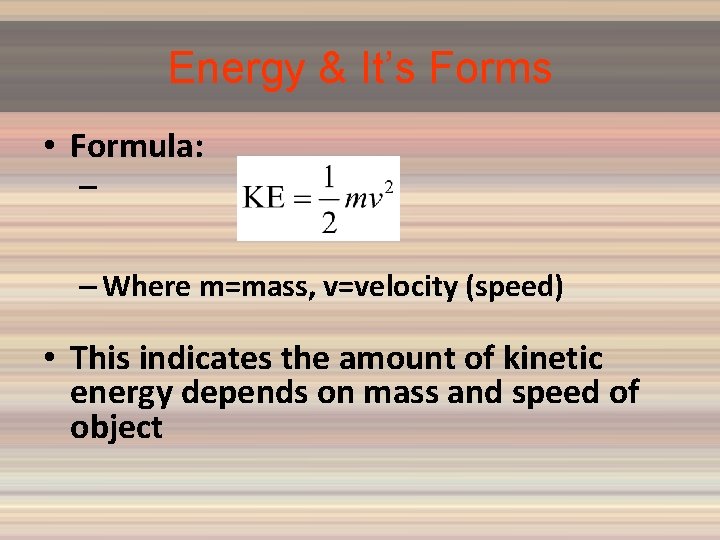 Energy Chapter 15 or 2 Todays Learning Objectives