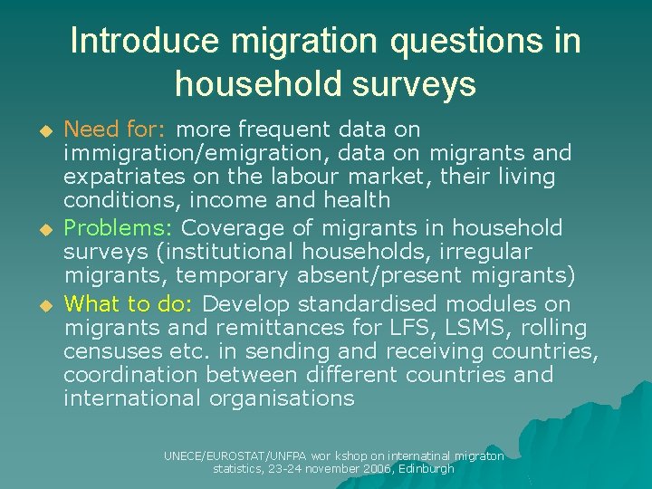 The way ahead to improve international migration statistics