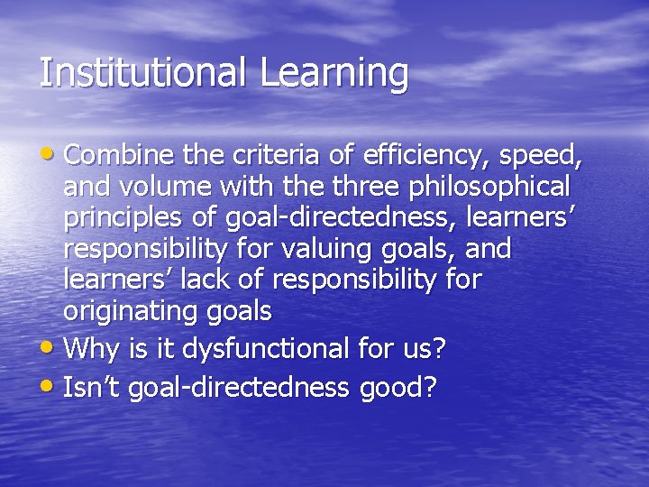 Learning as a Way of Being By Peter