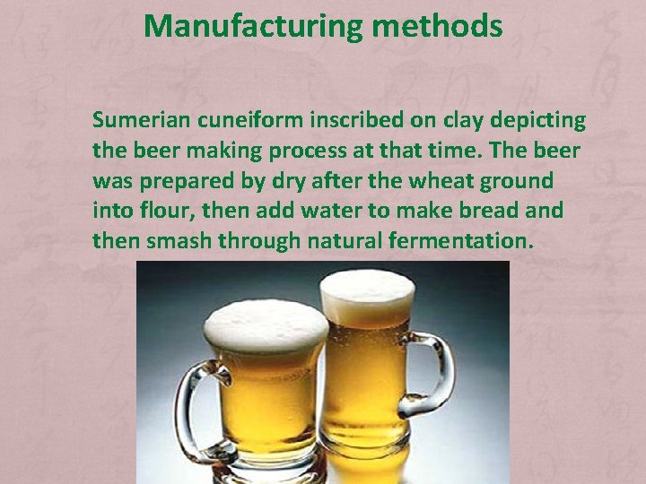 BEER IS LIFE History of beer Beer also