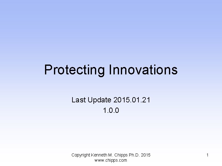 Protecting Innovations Last Update 2015 01 21 1