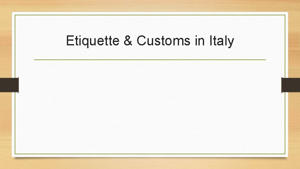 Italian culture What its like now Facts and