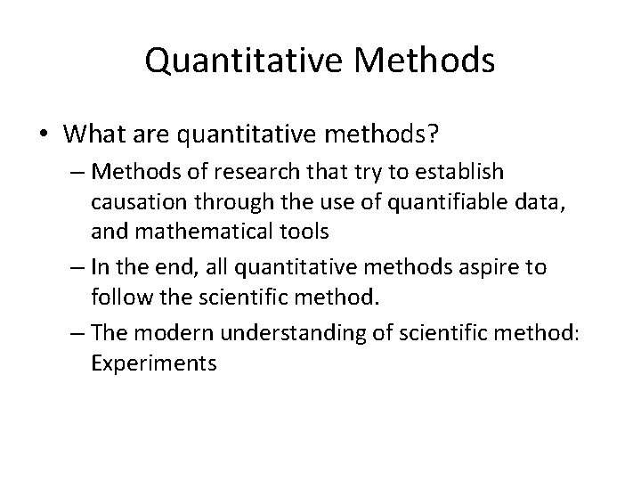 Methods of Research Why Research Methods Purpose Establishing