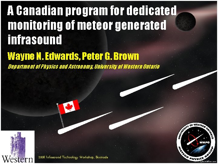 A Canadian program for dedicated monitoring of meteor