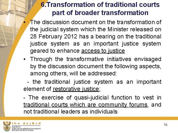 Background and policy perspectives on the Traditional Courts