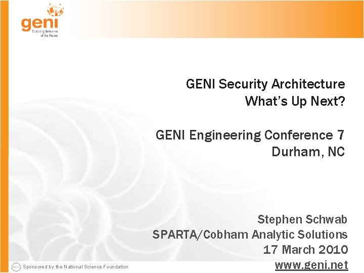 GENI Security Architecture Whats Up Next GENI Engineering