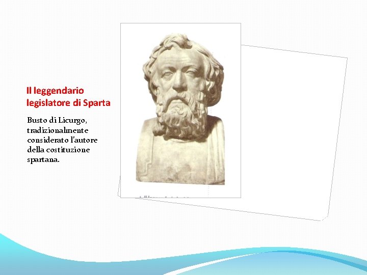 Sparta unoligarchia aristocratica Il leggendario legislatore di Sparta