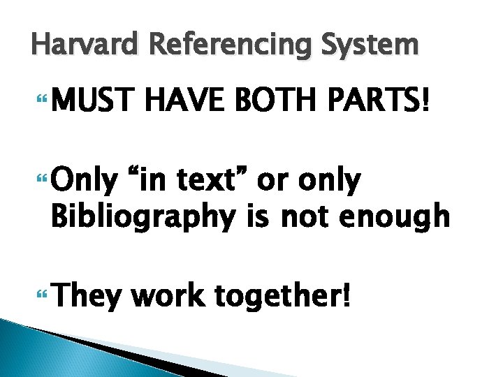 BUS 100 Lecture 3 The Harvard Reference System