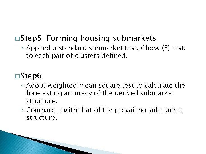 The Structure of Urban Residential Housing Submarkets of
