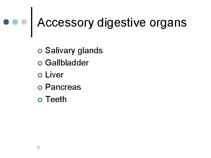 Exercise 41 Digestive System 1 Digestion and absorption
