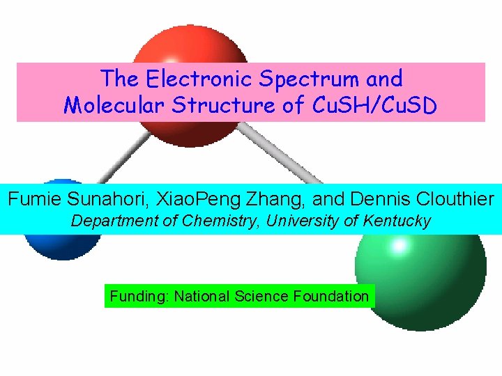 The Electronic Spectrum and Molecular Structure of Cu