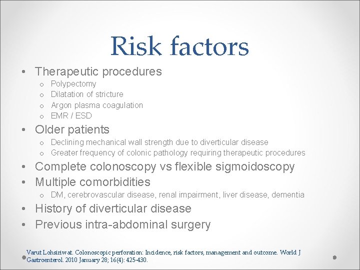 Management of Colonoscopic Perforation Joint Hospital Surgical Grand