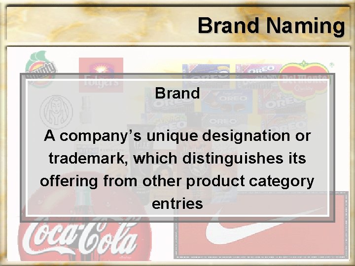 Chapter Seven Brand Names Logos Packages and Pointof