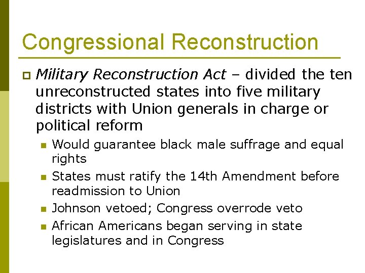 Congressional Reconstruction Aim Was the Radical Republican plan