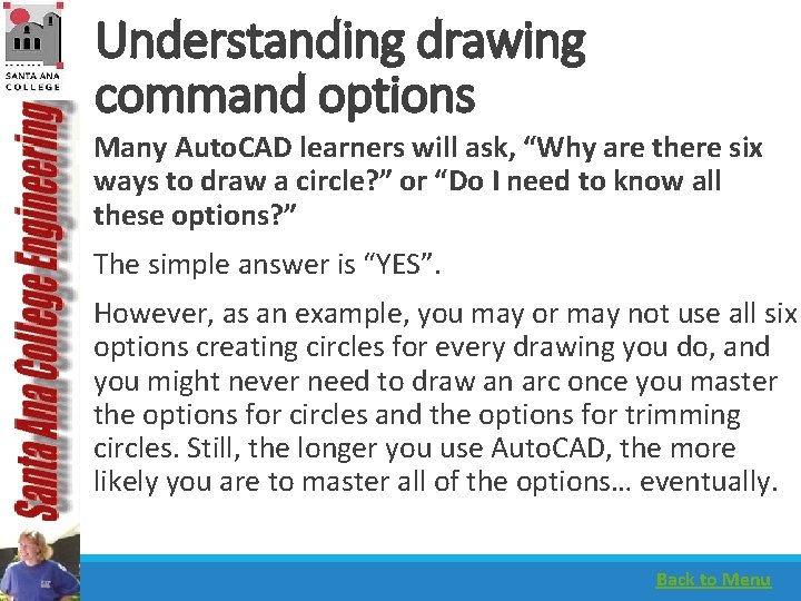 Learning Objectives Input methods for drawing Understanding drawing
