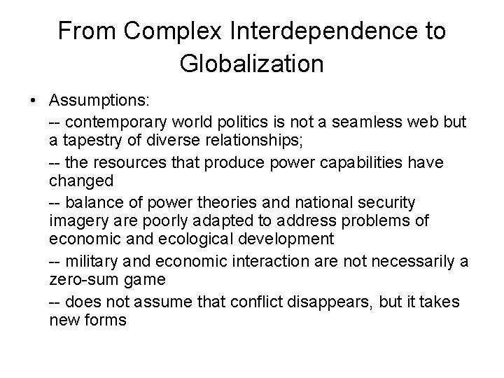 Liberal Approaches to International Relations POL 3080 Approaches