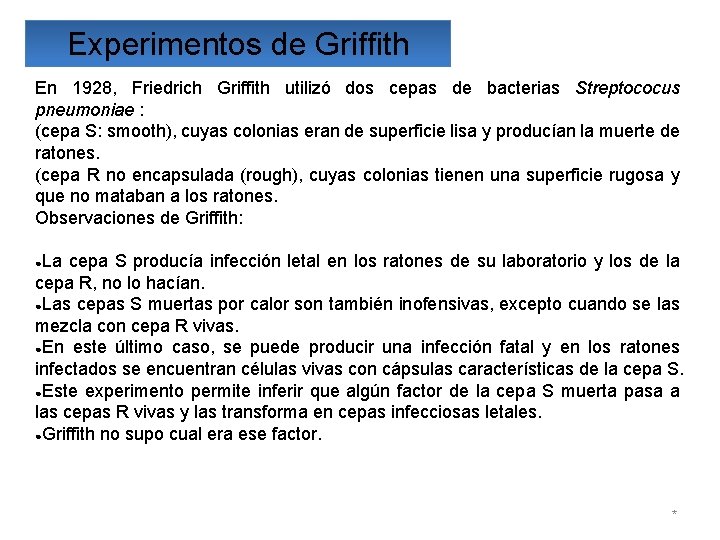 REPLICACIN DEL ADN Experimentos de Griffith En 1928