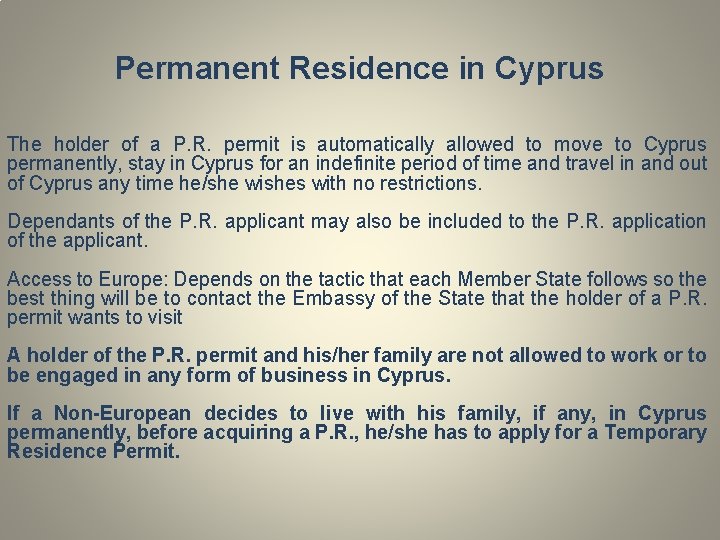General Information about 1 Obtaining Permanent Residence Permit