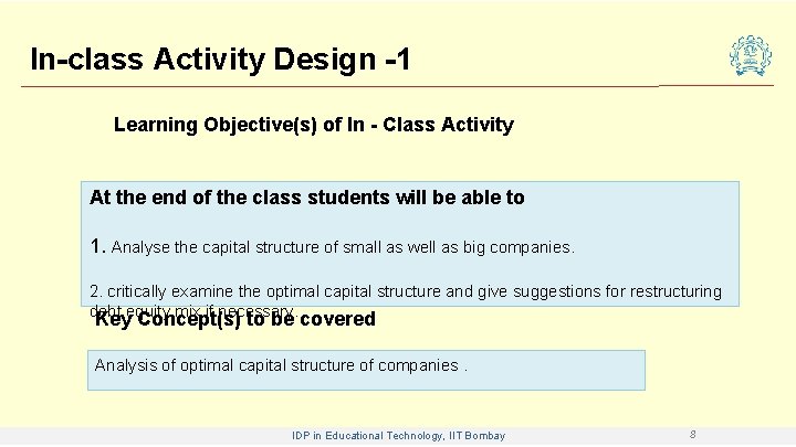 FLIPPED CLASSROOM ACTIVITY CONSTRUCTOR USING CAPITAL STRUCTURE IDP