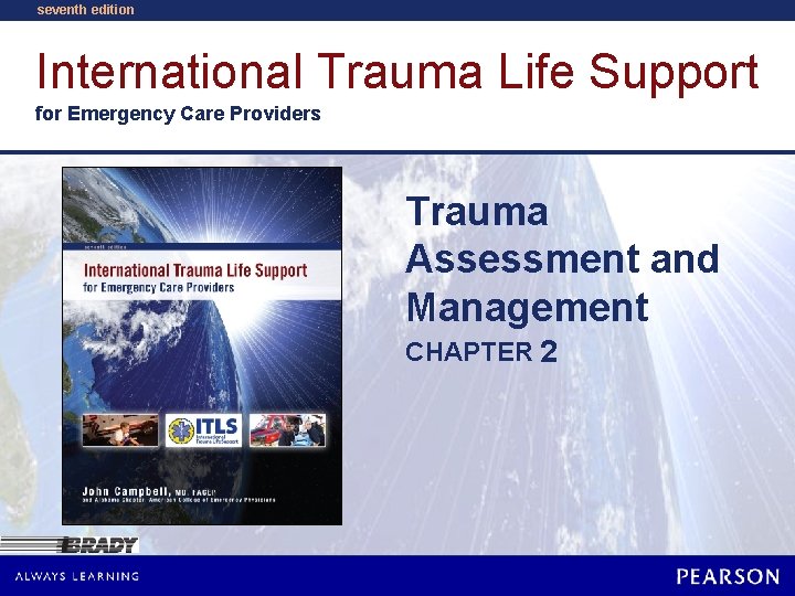 seventh edition International Trauma Life Support for Emergency
