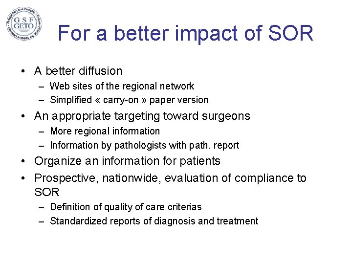 French Guidelines SOR Any Impact Since 1995 BN