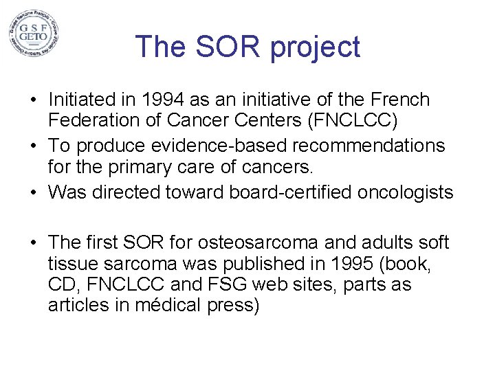 French Guidelines SOR Any Impact Since 1995 BN