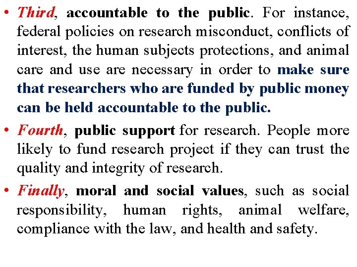 The systematic investigation to establish facts and reaching