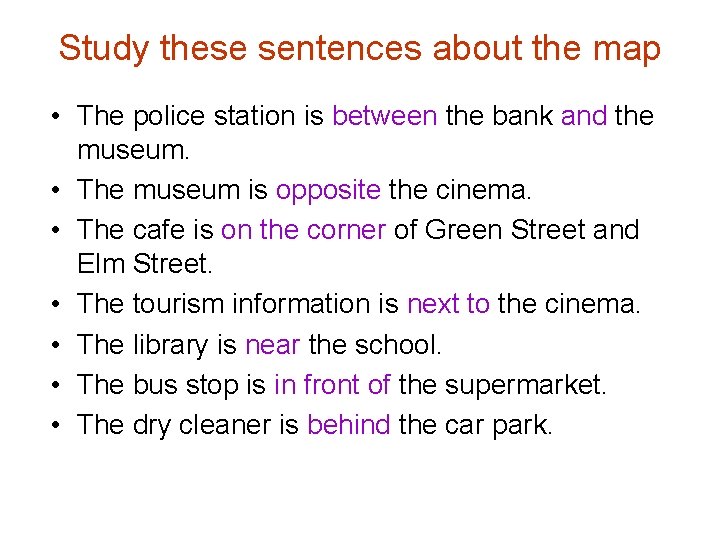 Look at the map and practise the dialogue