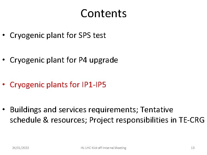 Cryogenic plants for SPS test P 4 upgrade