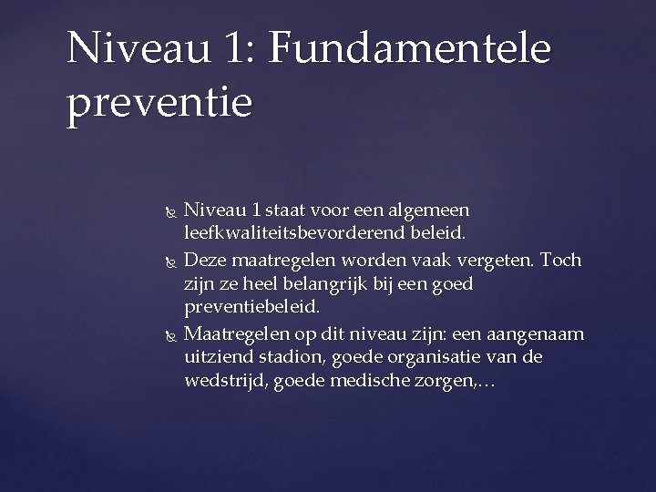 De preventiepiramide Voor een integrale en positieve benadering