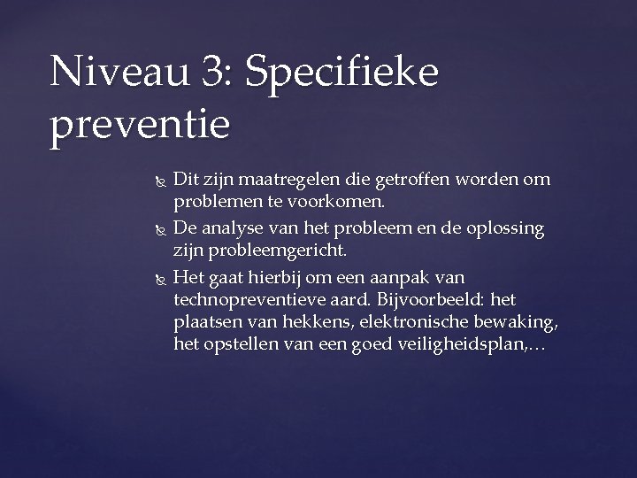 De preventiepiramide Voor een integrale en positieve benadering
