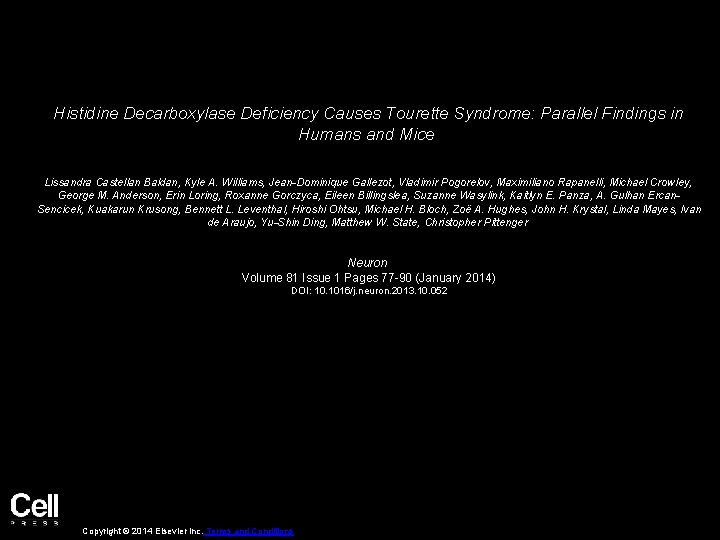 Histidine Decarboxylase Deficiency Causes Tourette Syndrome Parallel ...