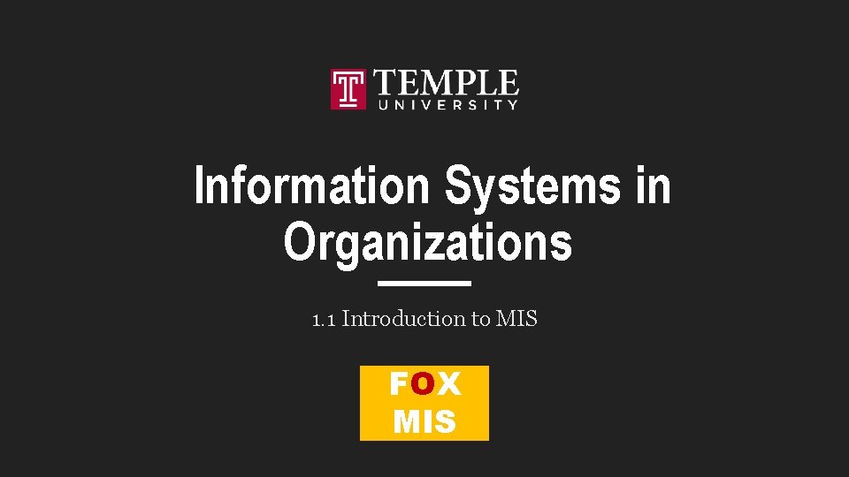 Information Systems in Organizations 1 1 Introduction to