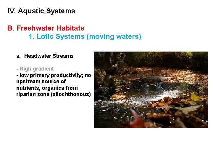 Climate and Biomes IV Aquatic Systems Climate and