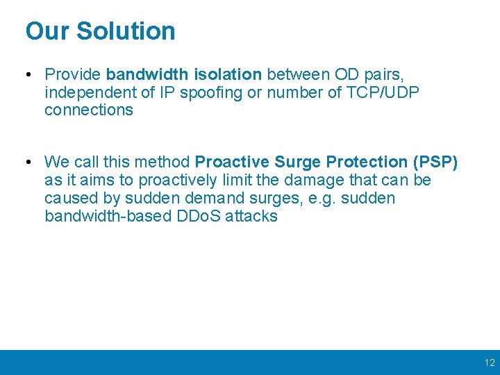 Proactive Surge Protection A Defense Mechanism for BandwidthBased