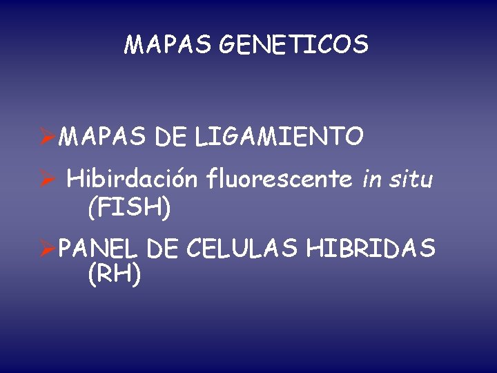 MAPAS GENETICOS MAPAS DE LIGAMIENTO Hibirdacin fluorescente in
