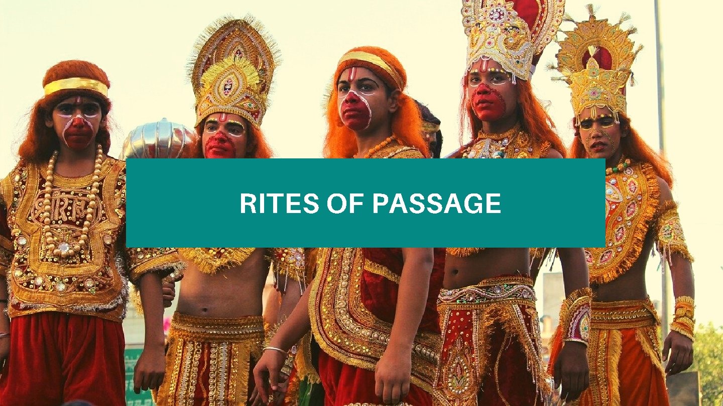 An e HRAF Workbook Activity Rites of Passage