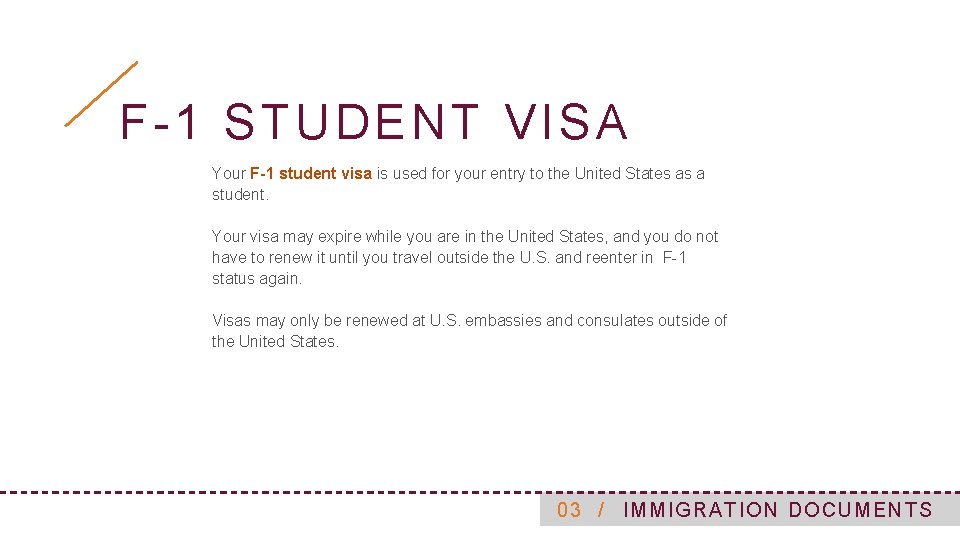 F1 Immigration Orientation INTERNATIONAL GRADUATE STUDENT SERVICES IGSS