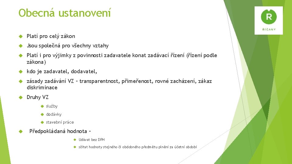 Zadvn veejnch zakzek Mgr Jana Vavinov Odbor kancele