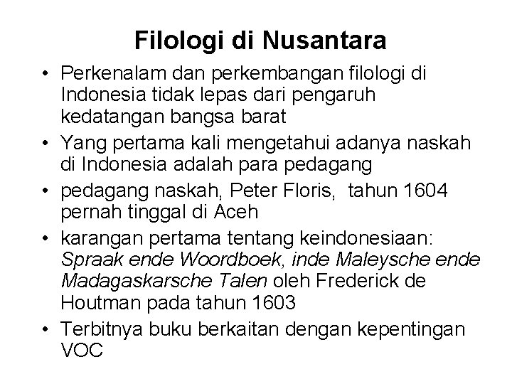 Sejarah Perkembangan Filologi Jaman Praklasik Yunani tradisi lisan
