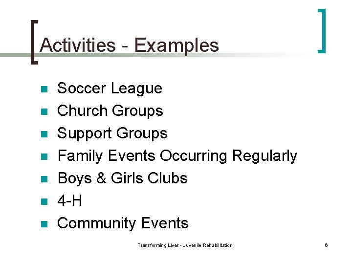 Functional Family Parole Youth and Family ServiceActivity Plans