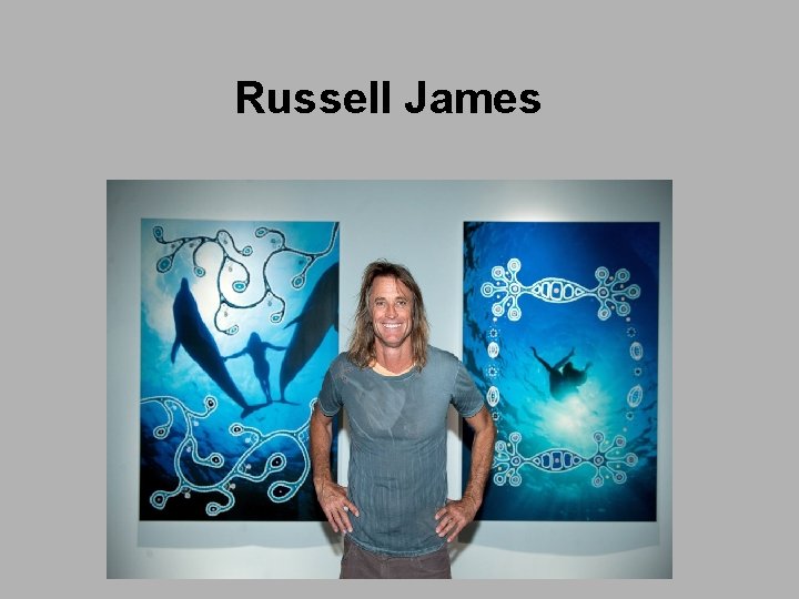 Russell James Biography Was in 1962 in Perth