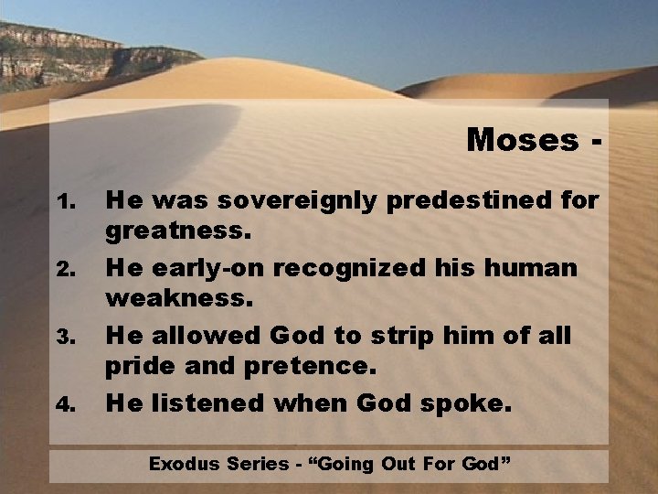 Exodus Series Going Out For God Moses The