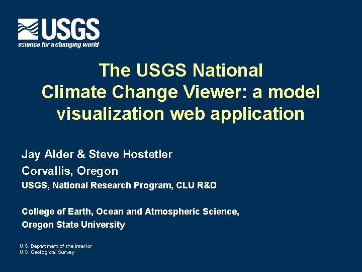 The USGS National Climate Change Viewer a model