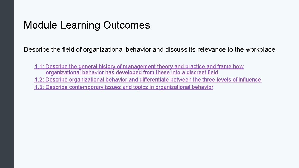 Organizational Behavior Module 1 Introduction to Organizational Behavior